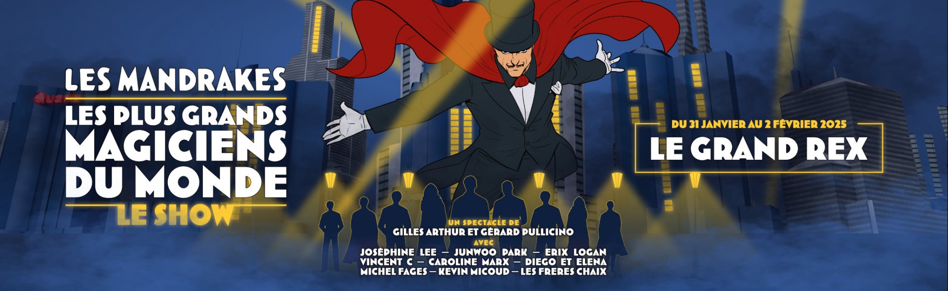 LES MANDRAKES, LES PLUS GRANDS MAGICIENS DU MONDE - Spectacles ...